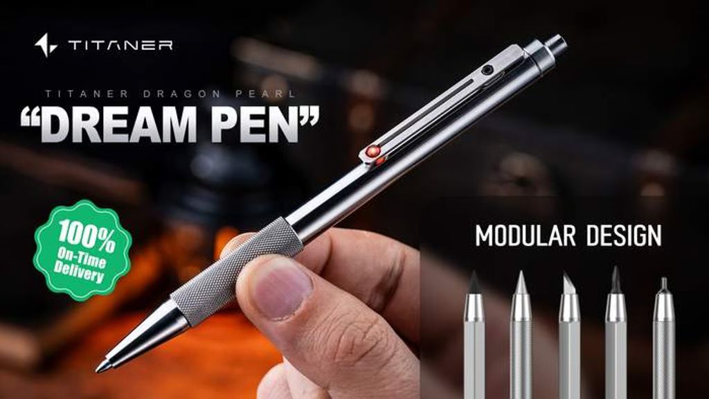 Titaner Dragon Pearl • Redefining the Titanium"Dream Pen" - Hunt4Best